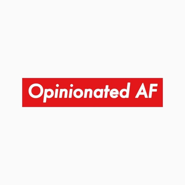 Opinionated AF Podcast Republic