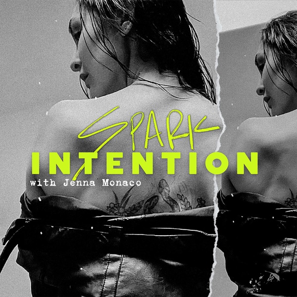 Spark Intention Podcast | MYSTIC | INTUITION | EMPOWERMENT | STRESS | BUSINESS | WELLNESS | SELF ...