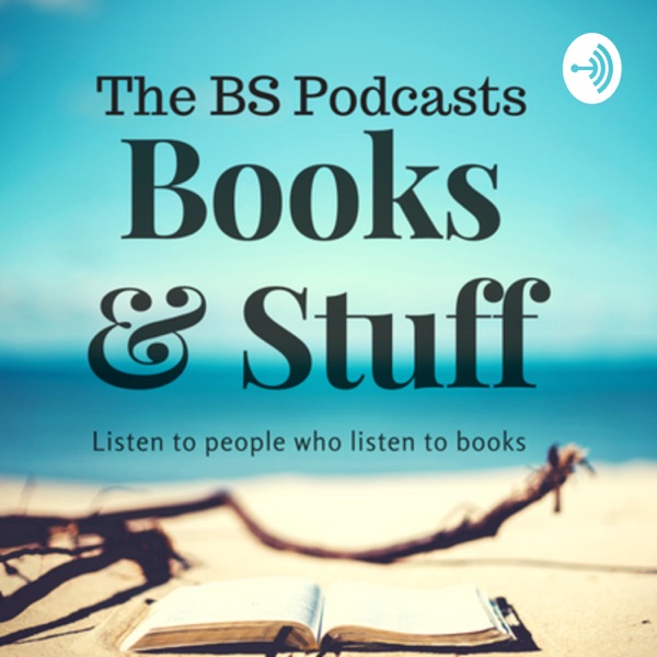 Books and Stuff Podcast Podcast Republic
