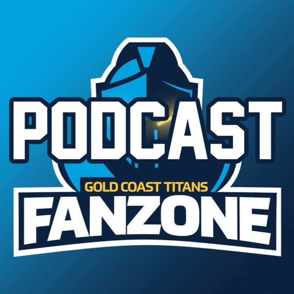 GC Titans Fanzone Podcast Podcast Republic