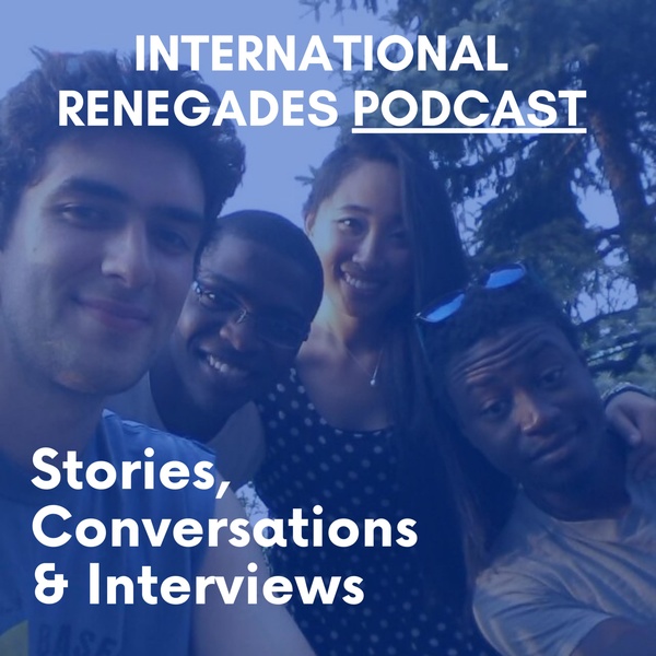 International Renegades Podcast Podcast Republic
