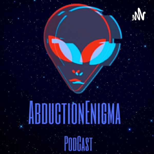 Abduction Enigma Podcast Republic